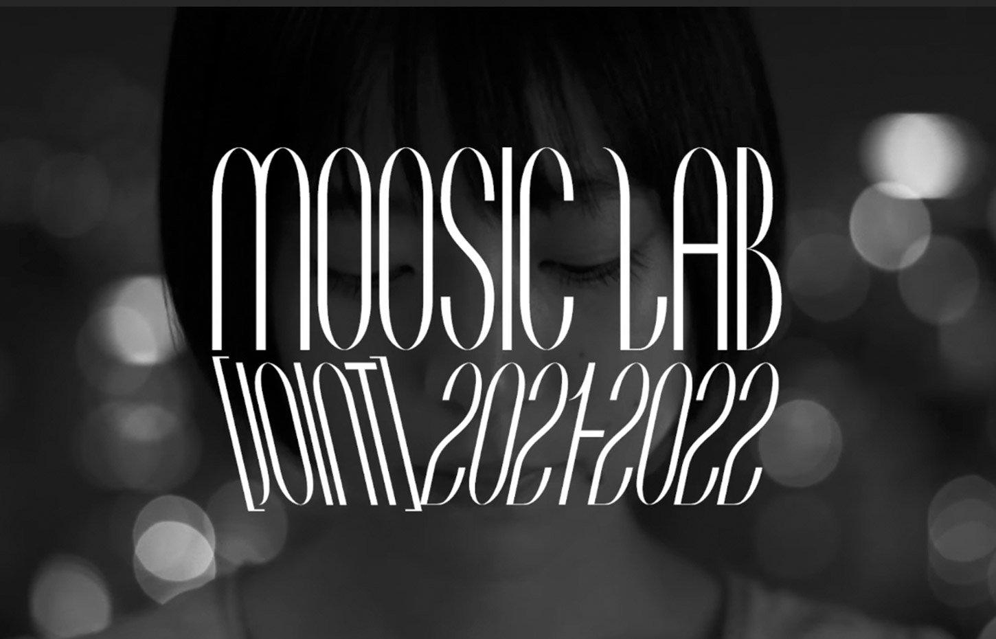 MOOSIC LAB [JOINT]2021-2022 – SPOTTED PRODUCTIONS